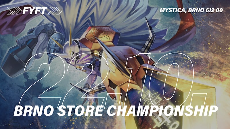 DIGIMON STORE CHAMPIONSHIP 2022 - SOBOTA 22.10. BRNO