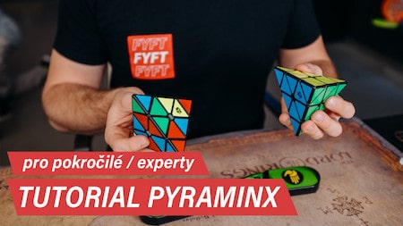Tutoriál na Pyraminx pro experty